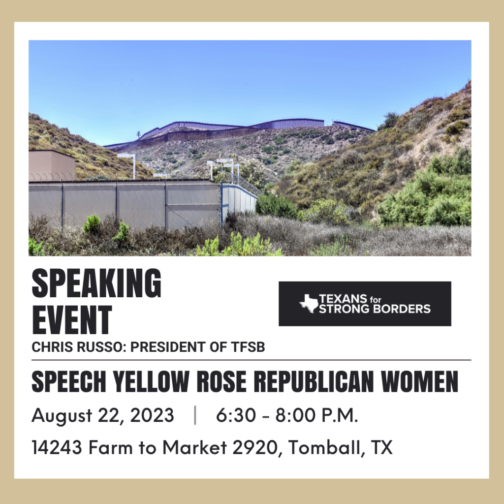 Events - Texans for Strong Borders