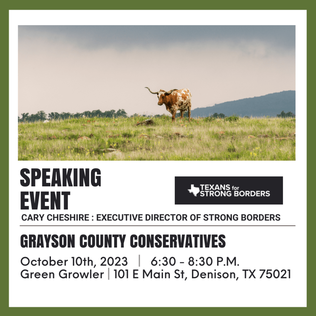 Grayson County Conservatives - Texans for Strong Borders